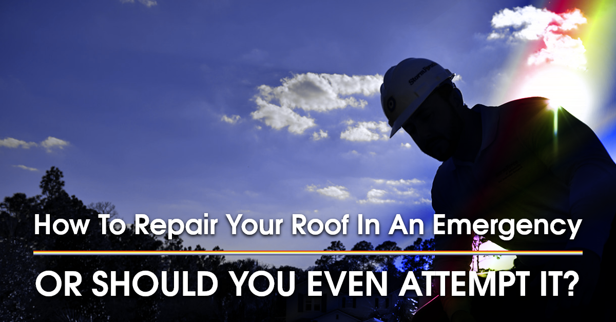 How To Repair Your Roof In An Emergency- Or Should You Even Attempt It ...