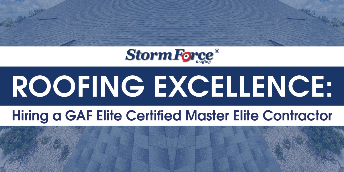 Hiring a GAF Elite Certified Master Elite Contractor